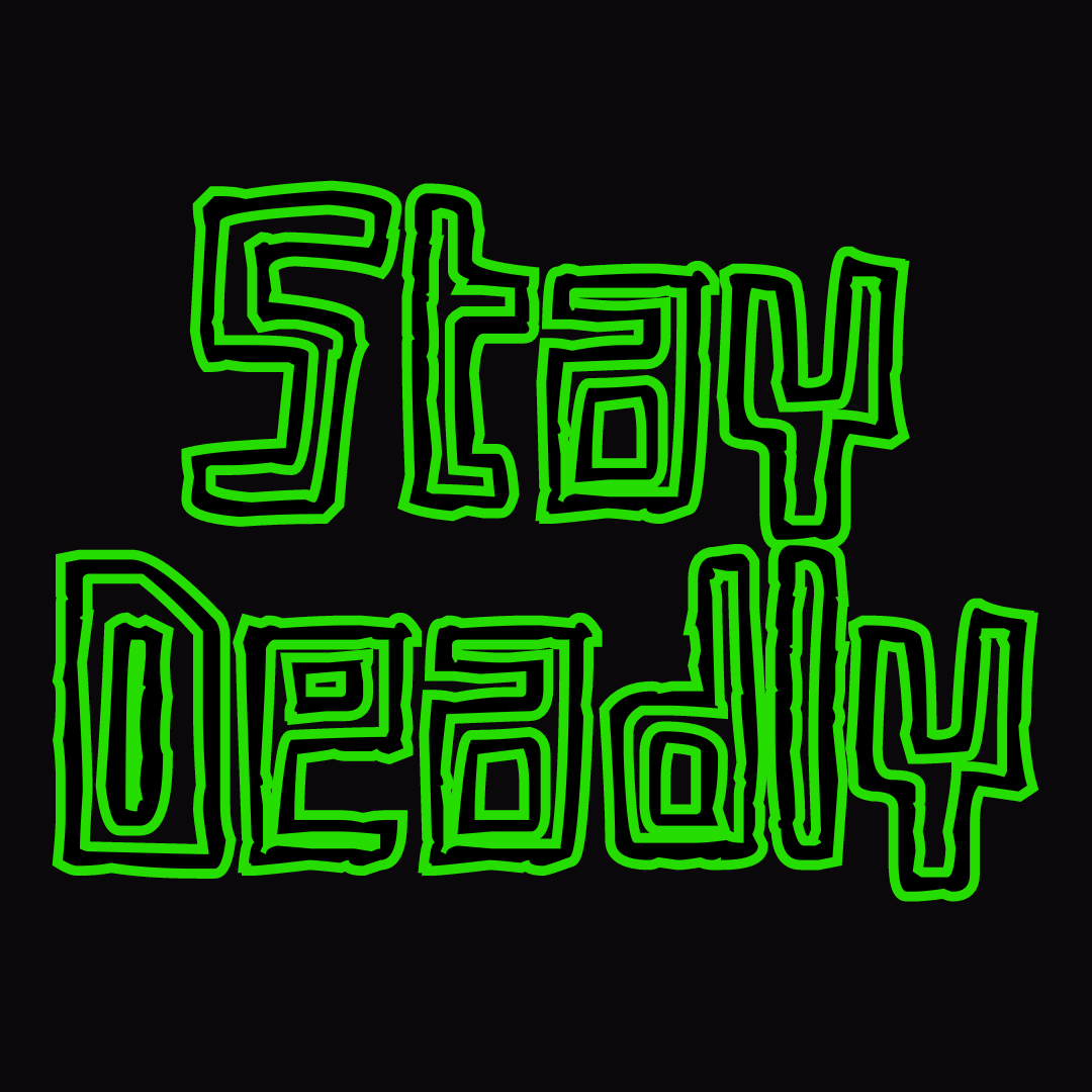 Stay Deadly Greeting Card – Haus of Ziggy Lee